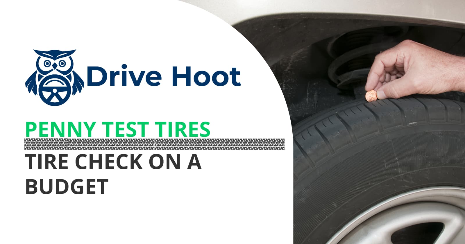 Tire Check on a Budget: The Art and Science Behind the Penny Test ...