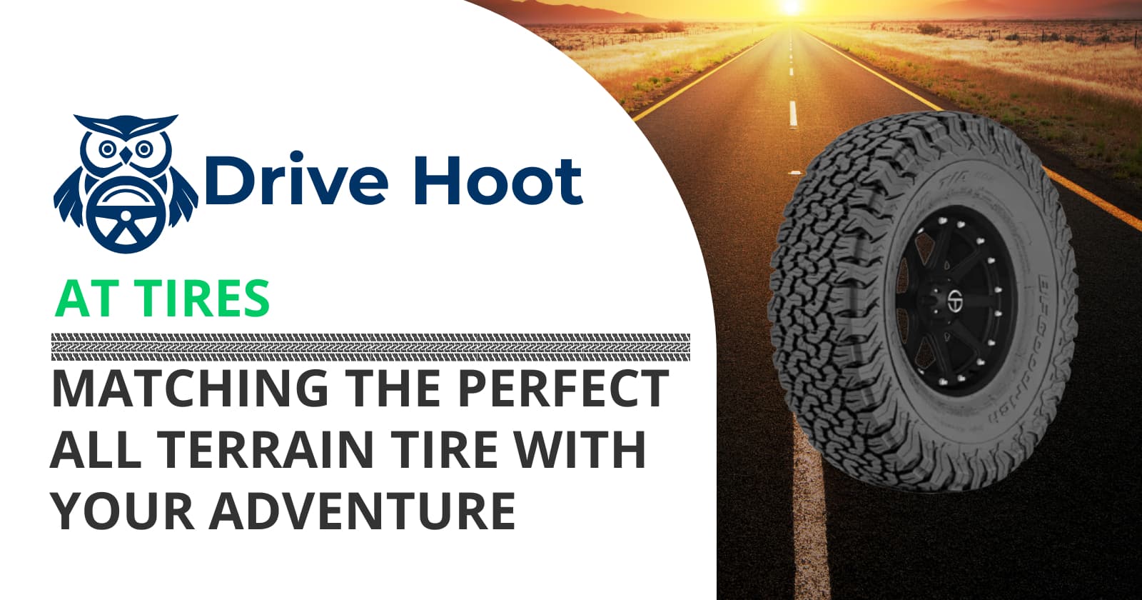 Truck Talk: Matching the Perfect AT Tire with Your Pickup Adventure ...