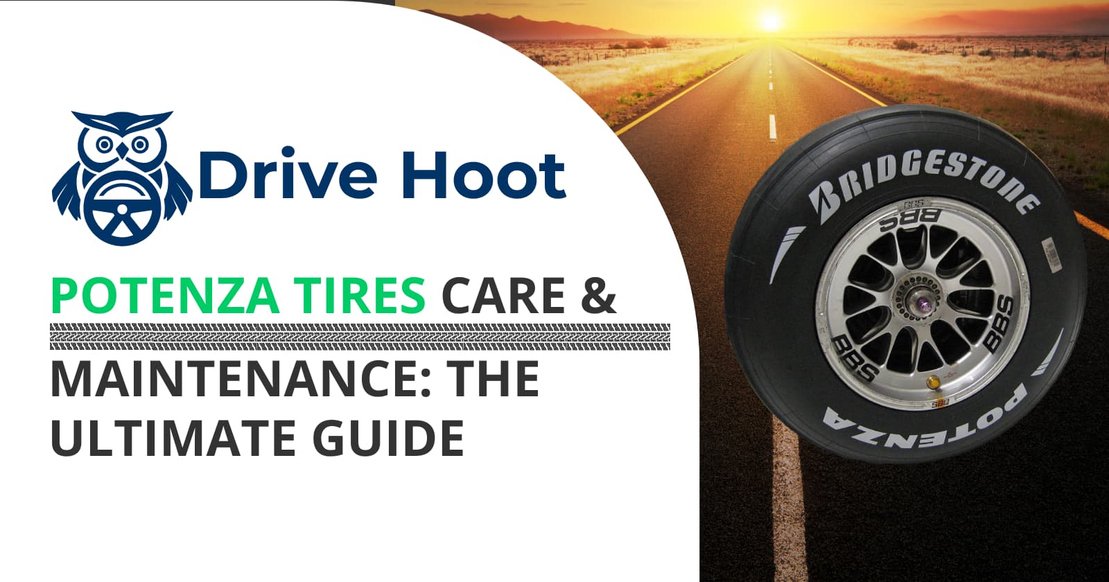Maximize Your Drive: The Ultimate Guide to Potenza Tires Care ...